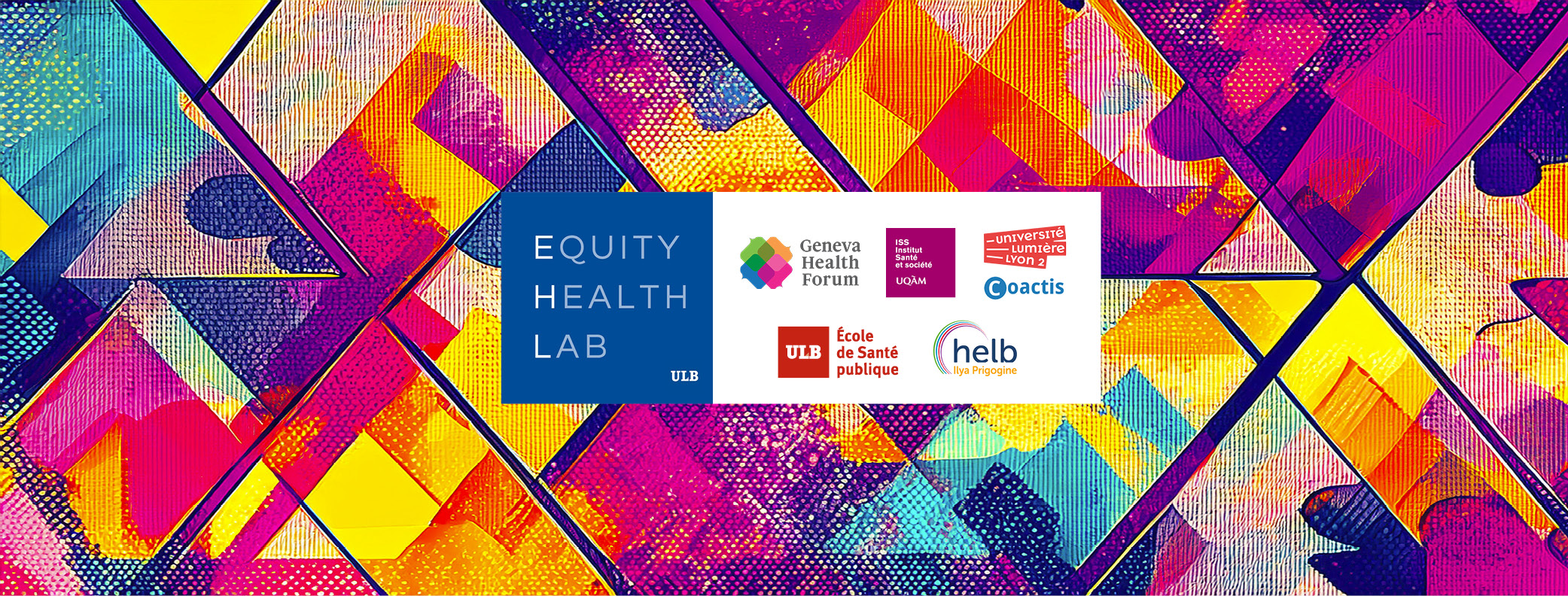 Colloque International - Equity Health Lab - École de Santé publique